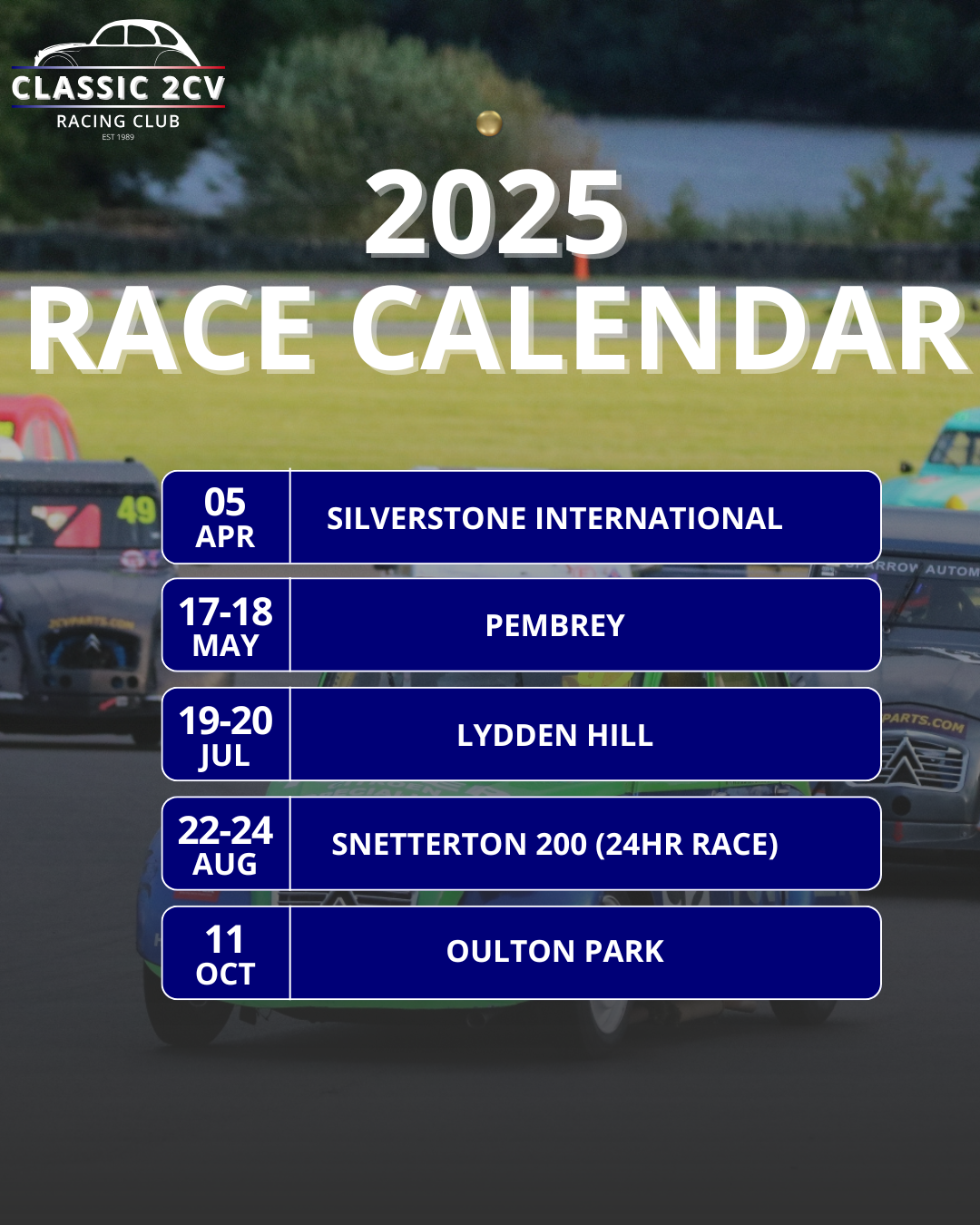 2025 Race Calendar – Classic 2CV Racing Club